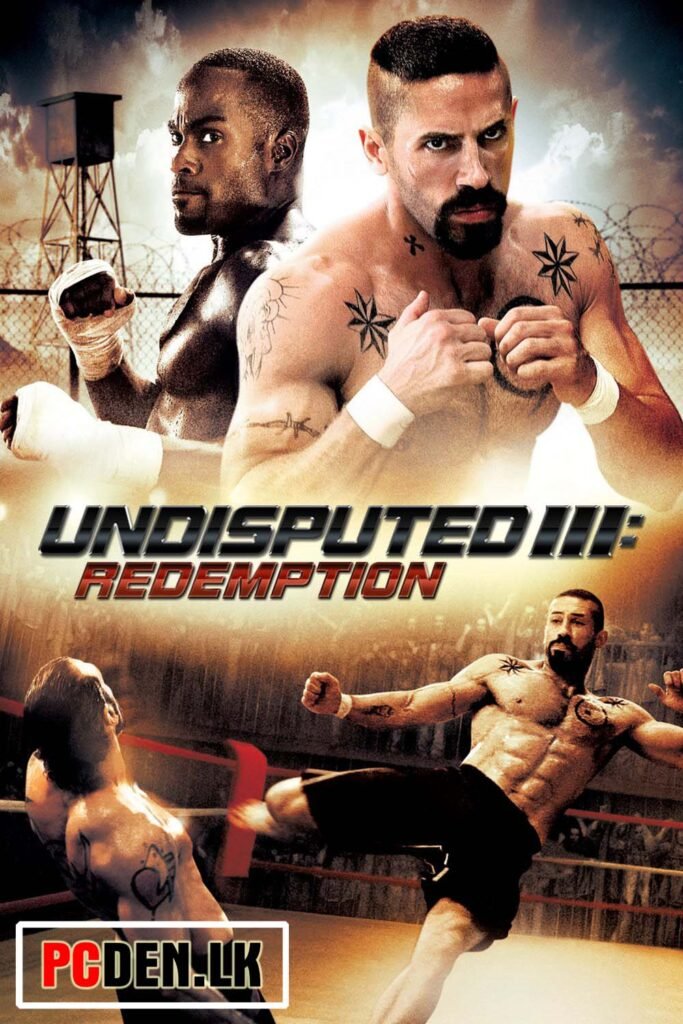 [MV-0351] – Undisputed 3: Redemption » PC DEN